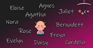 Old lady names that will make your baby stand out- Retro Setup
